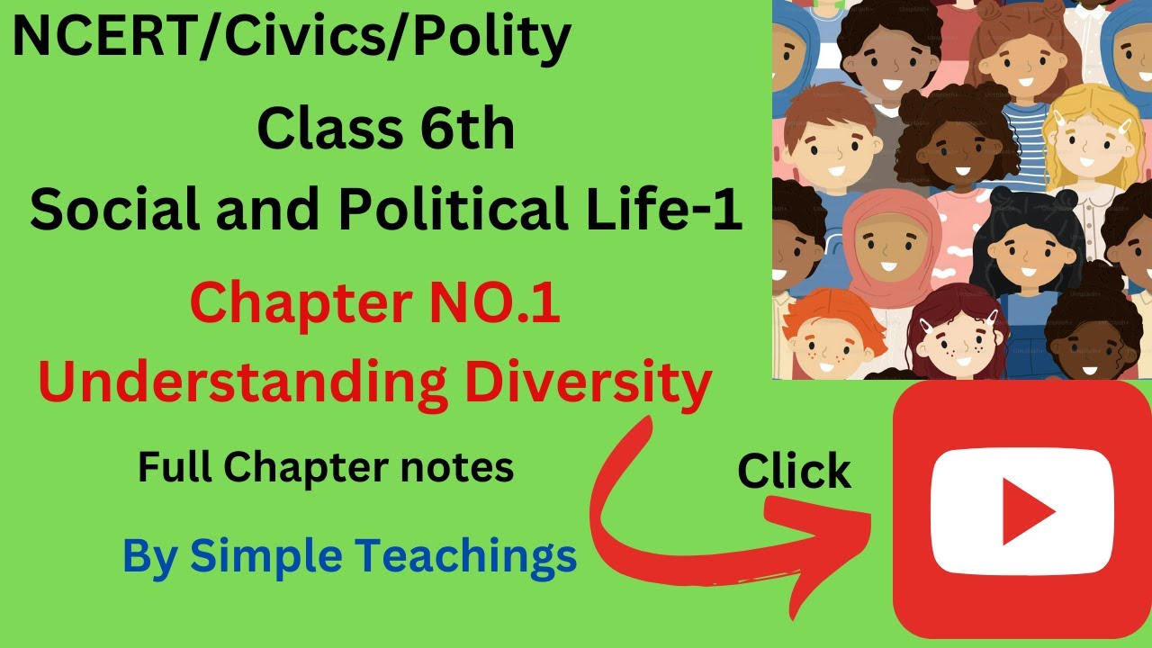 Class 6 Civics Chapter 1 Understanding Diversity | Polity | Full ...