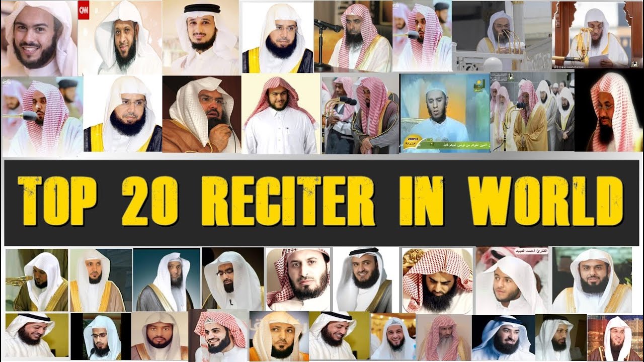 TOP 20 RECITERS IN THE WORLD | 2021 | New Version - YouTube
