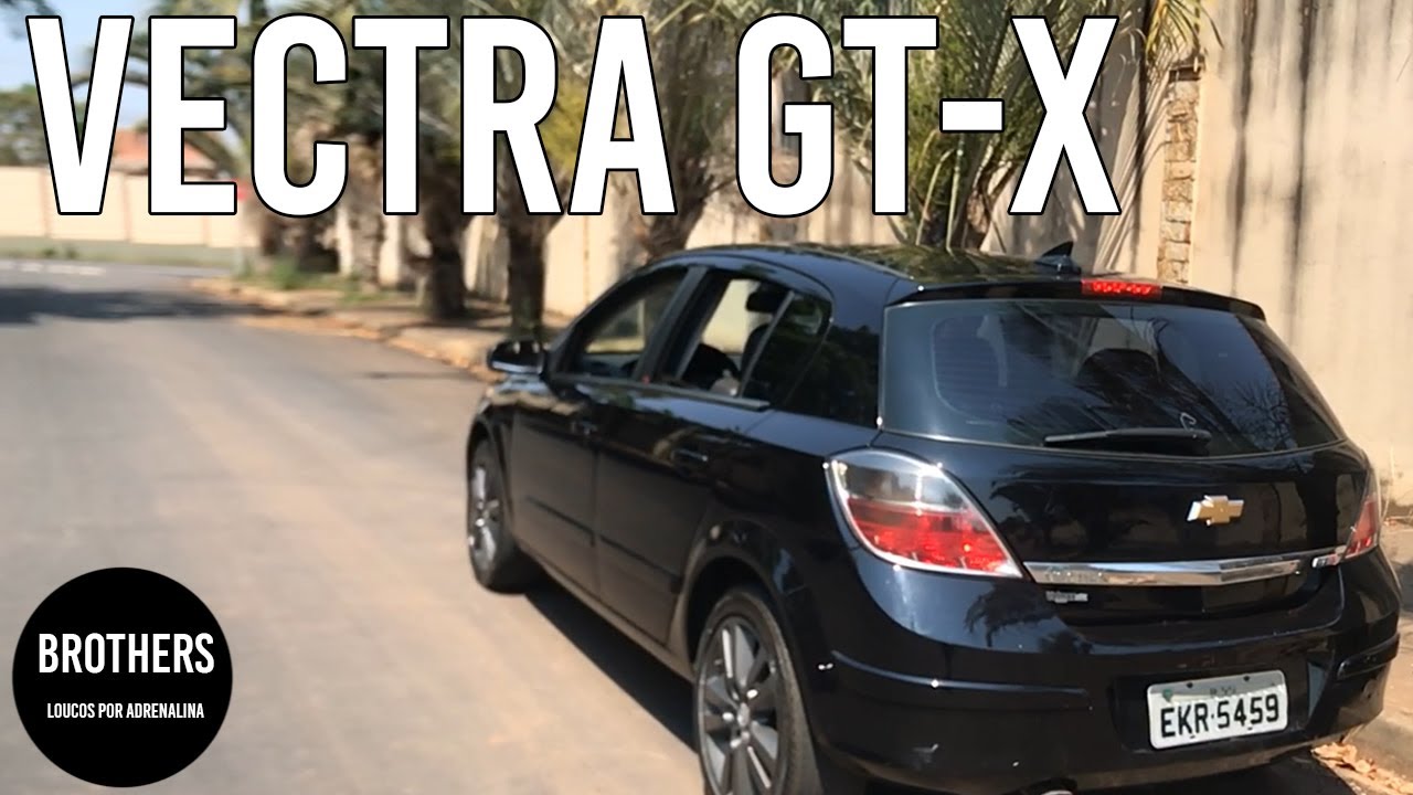 CHEVROLET VECTRA GTX 2009 - AVALIAÇÃO COMPLETA - YouTube