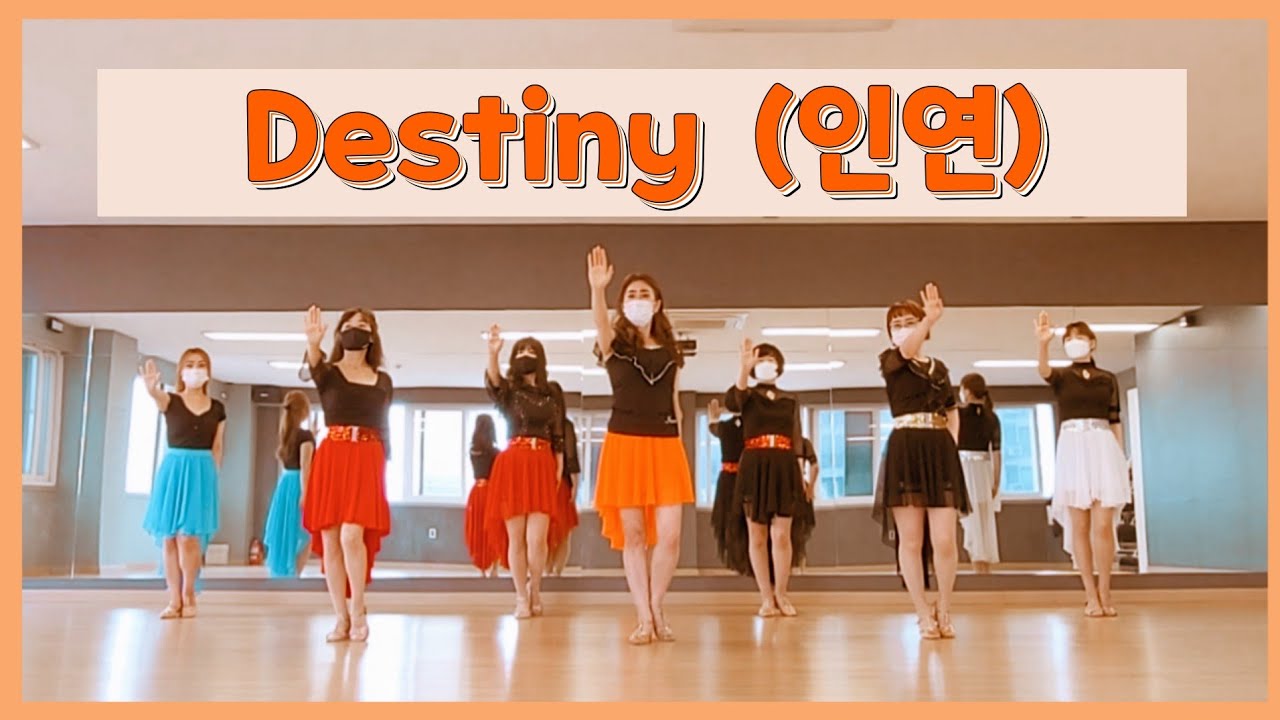 Destiny (인연) Line Dance / 초중급 라인댄스 - YouTube