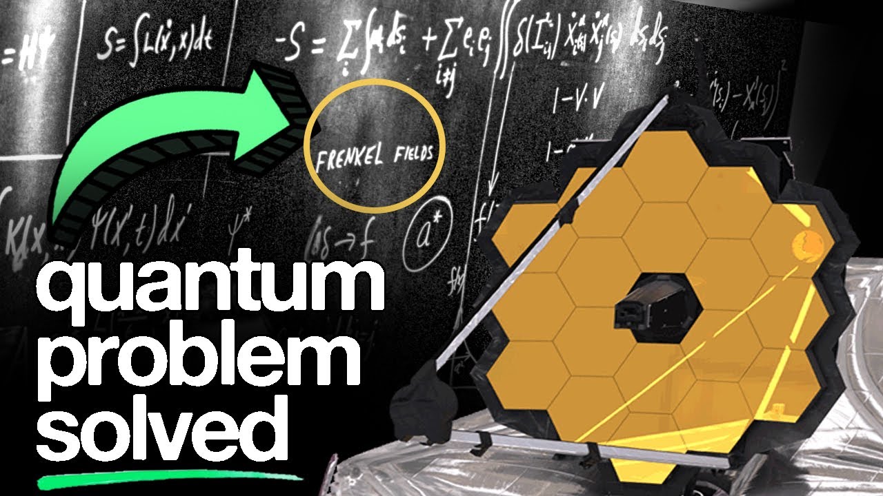 James Webb FINALLY Solved the Biggest Problem in Quantum Physics! - YouTube