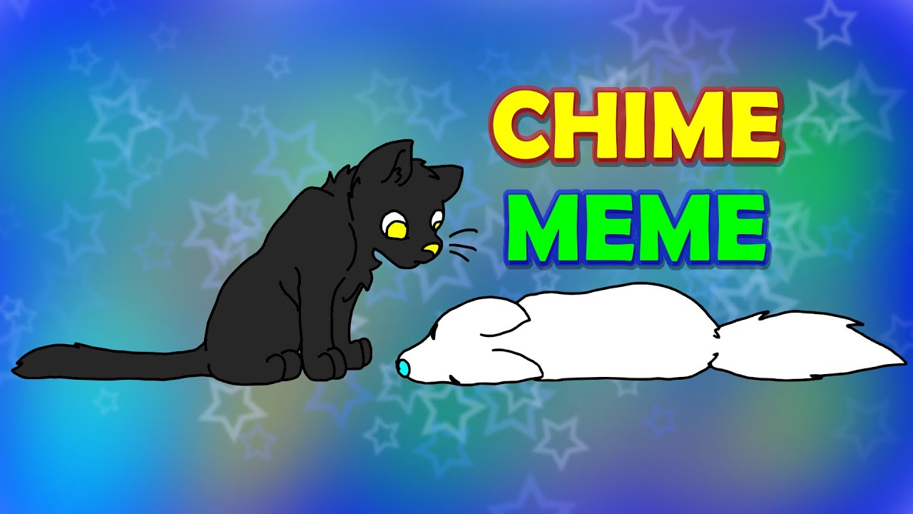 CHIME MEME (remake) - YouTube