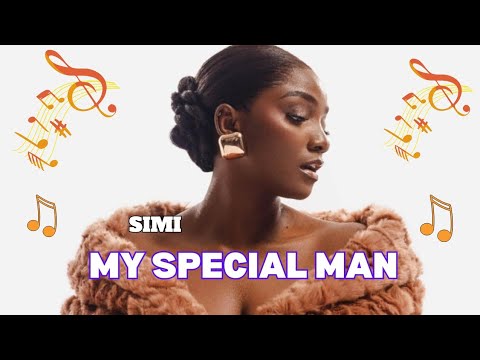 Simi - My Special Man (Lyrics Video) - YouTube