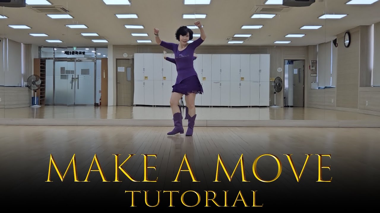 "Make a Move" Linedance (Tutorial) / "메이크 어 무브 "라인댄스 스텝 설명 /Beginner - YouTube