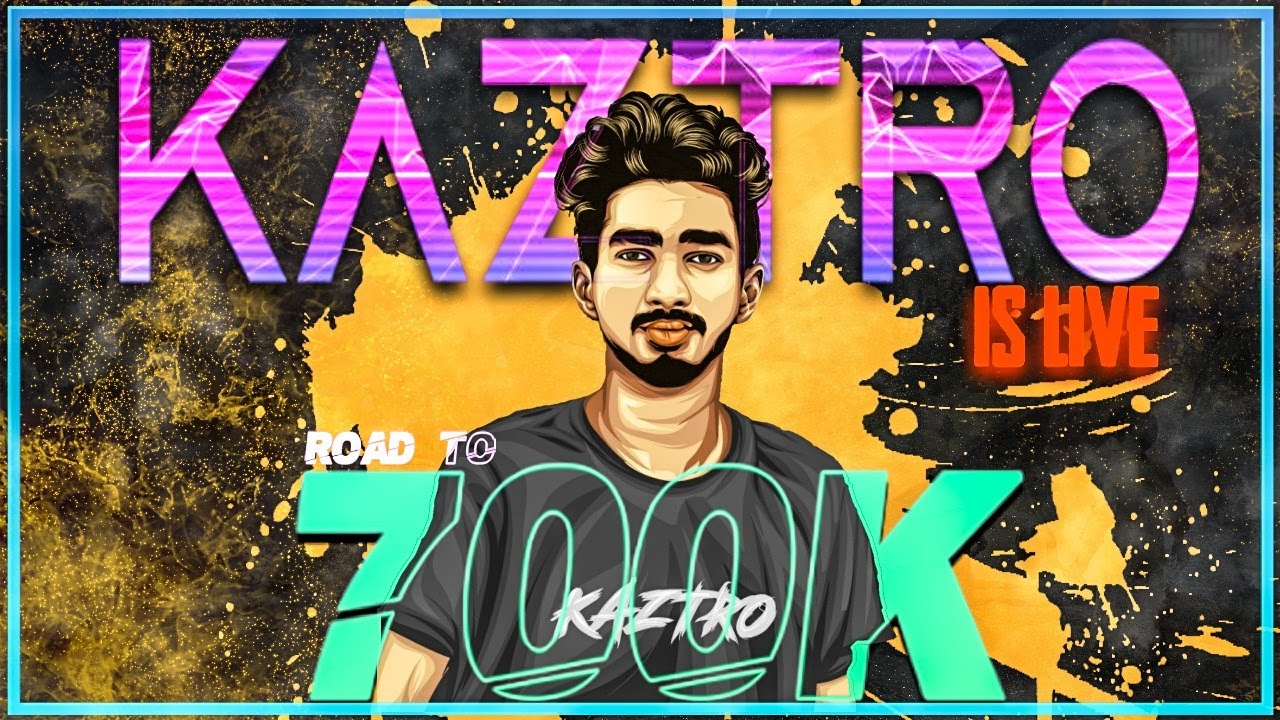 Road to 700K - Kaztro Gaming Live - YouTube