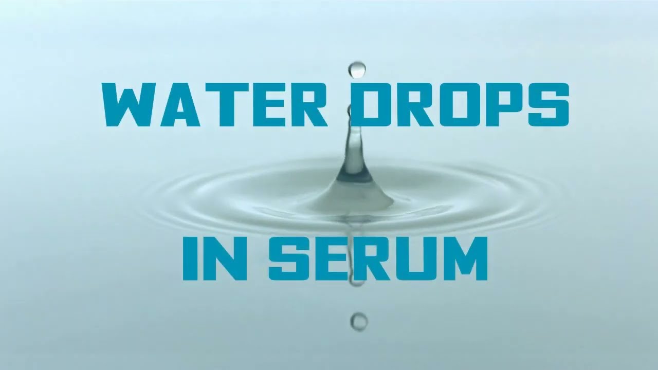How to Create Water drops in Serum - YouTube