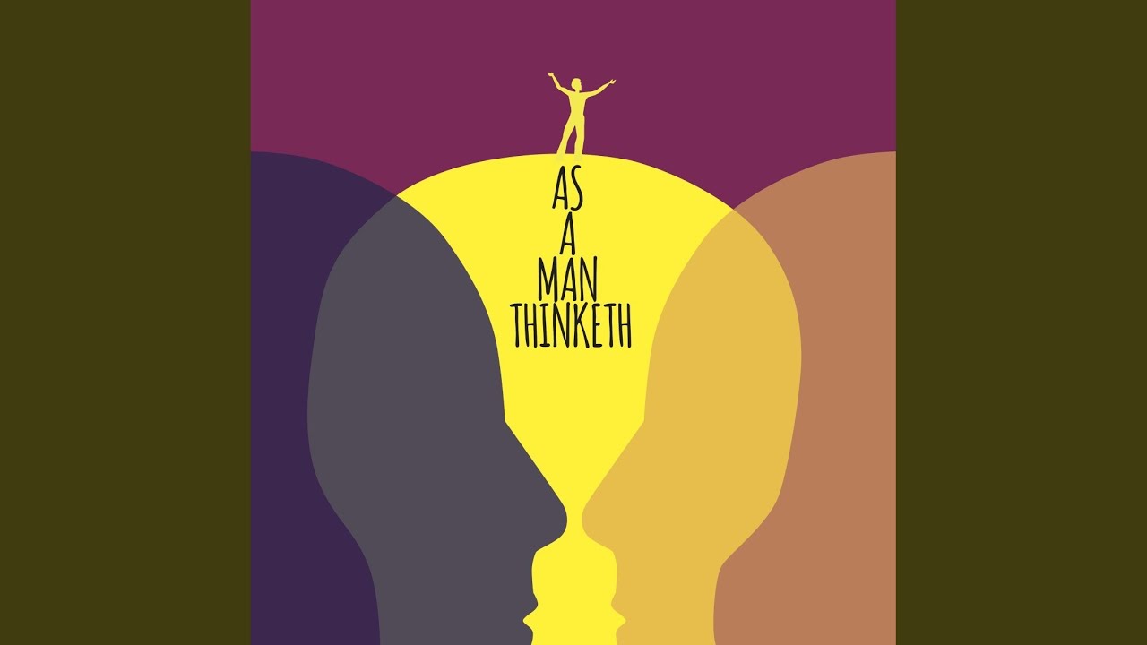 Effective Thought.2 - As a Man Thinketh Read by Russ Williams - YouTube