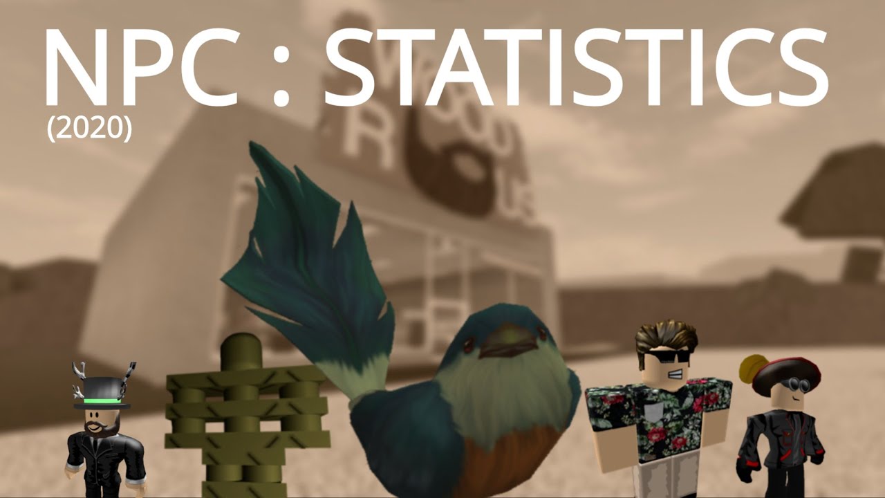 NPC Statistics 2020 | Lumber Tycoon 2 - YouTube