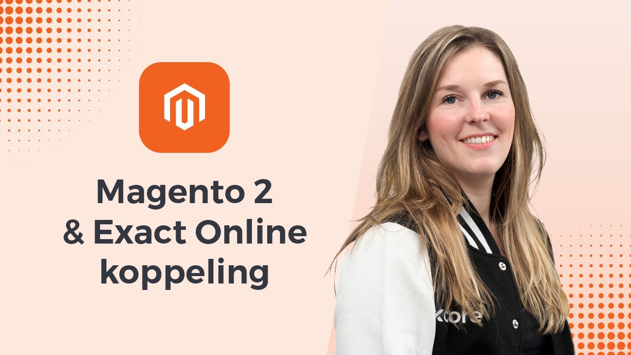 Demo - Magento 2 & Exact Online koppeling xCore - YouTube