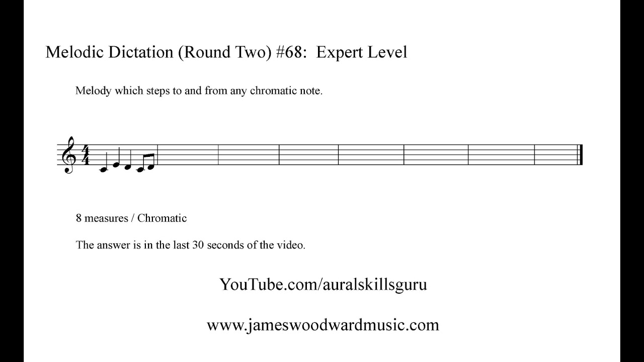 Melodic Dictation #68 (Round Two) - Expert Level - YouTube