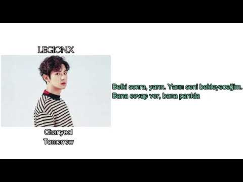 Chanyeol- - 'Tomorrow' [TÜRKÇE ALTYAZILI]