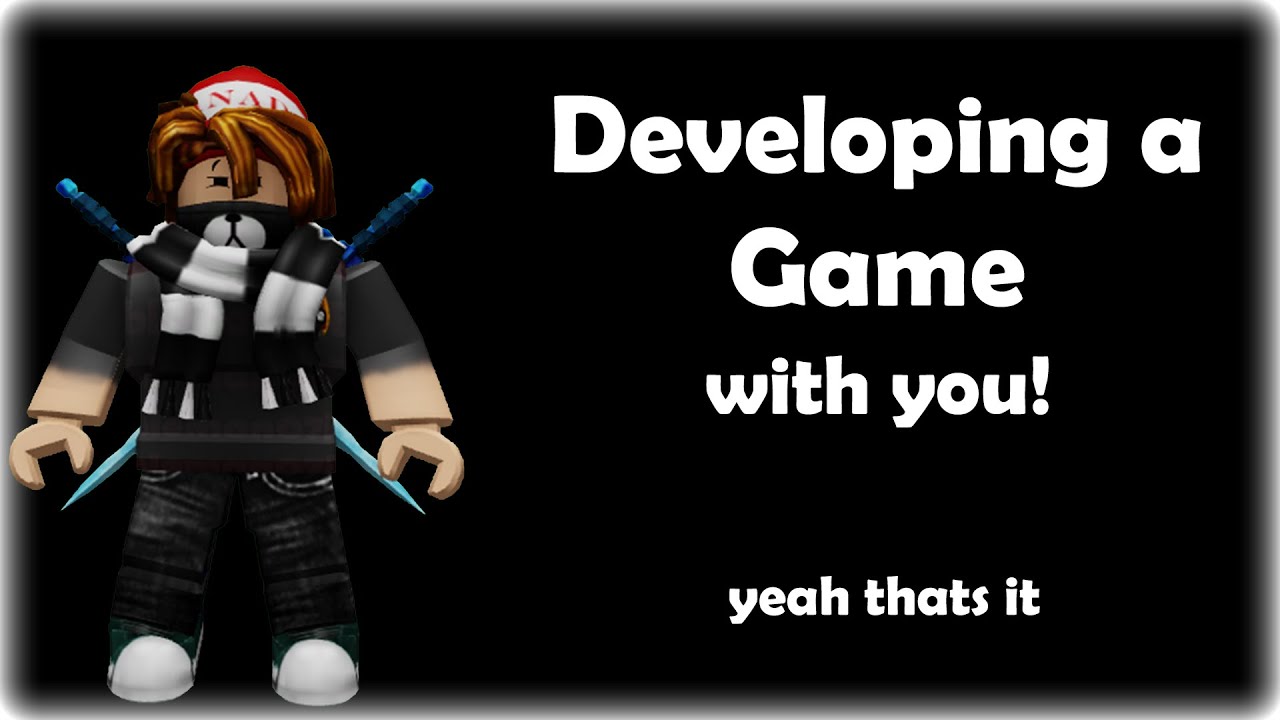🔴Developing a Game! with you! (Roblox)🔴 - YouTube