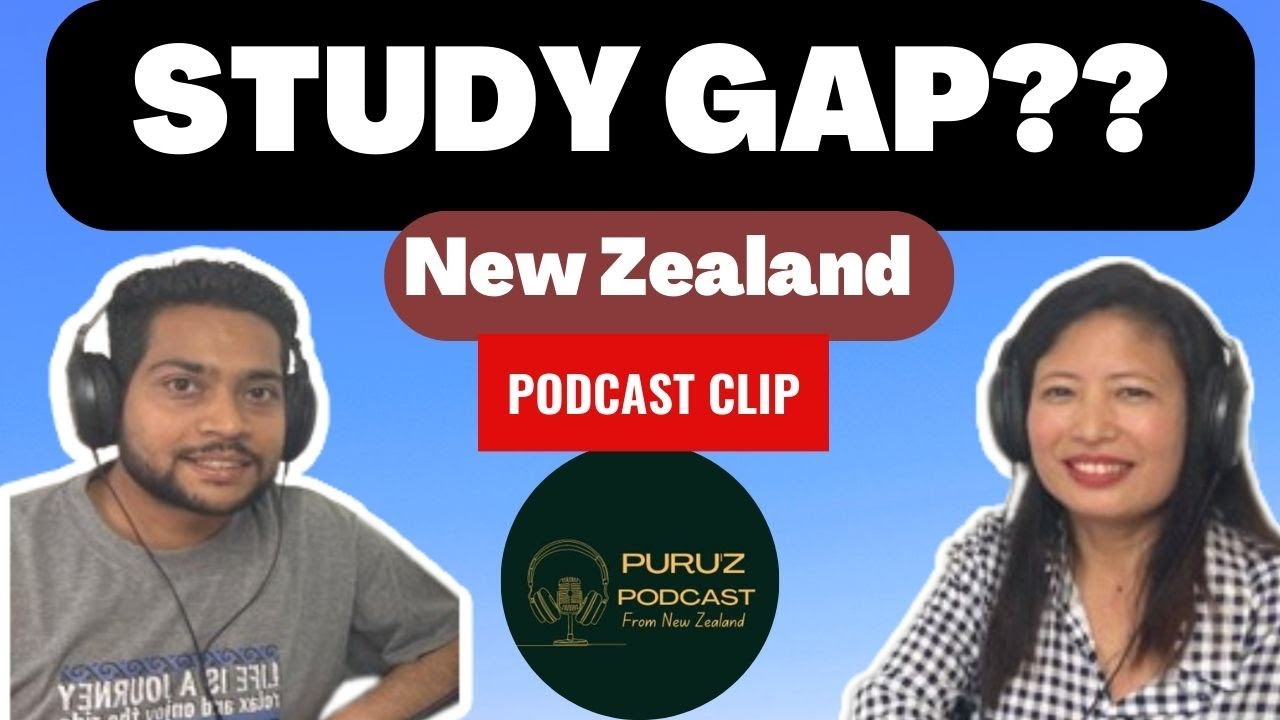 Study Gap affects New Zealand student visa? what kind of gap is acceptable? - YouTube