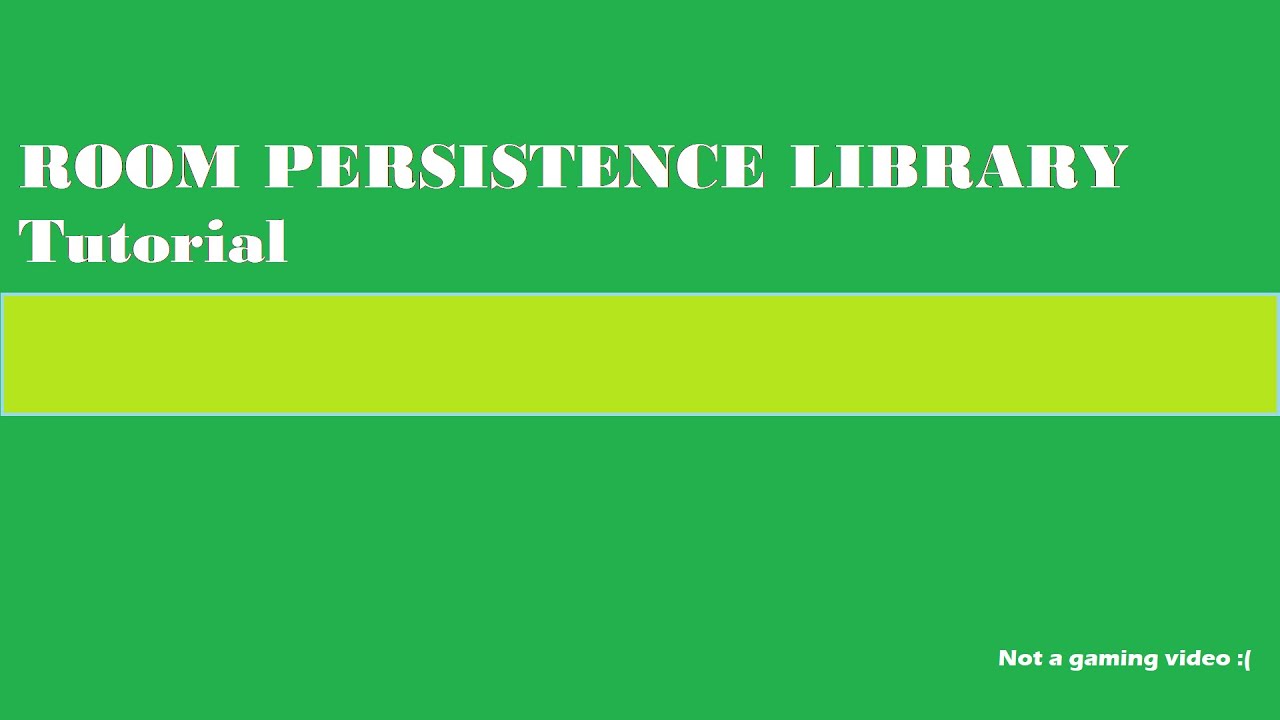 Room Persistence Library Tutorial Youtube