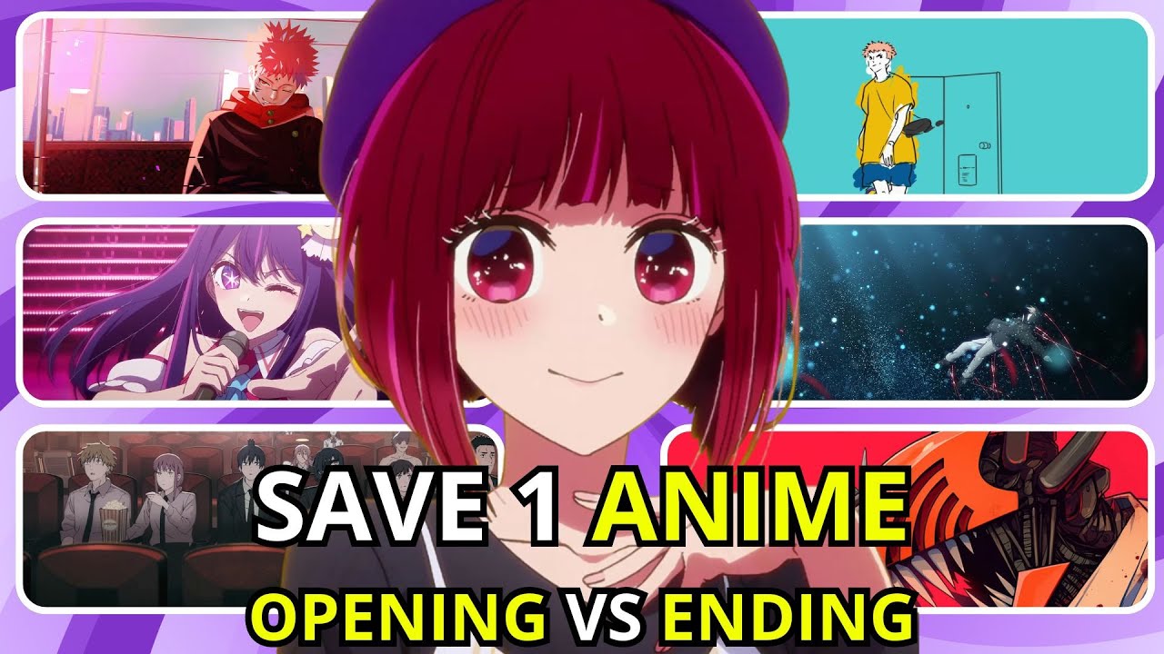 SAVE ONE OPENING VS ENDING OF ANIME [SAVE ONE SONG PER ANIME] - YouTube