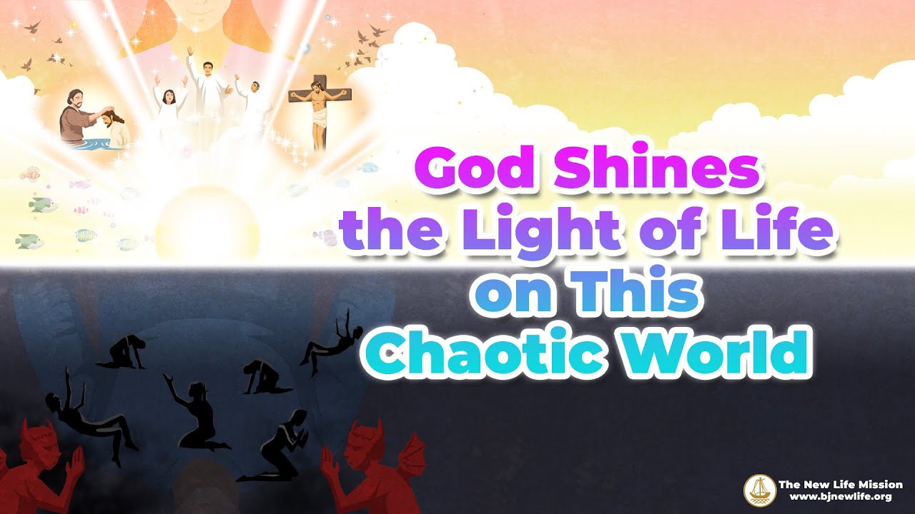 [Bible Study] God Shines the Light of Life on This Chaotic World - YouTube