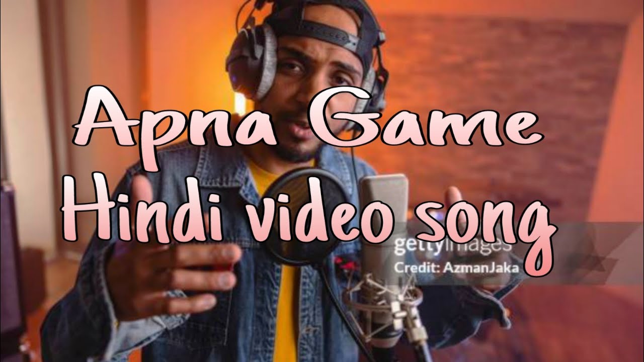 Apna Game hip hopBollywood Hindi video song - YouTube