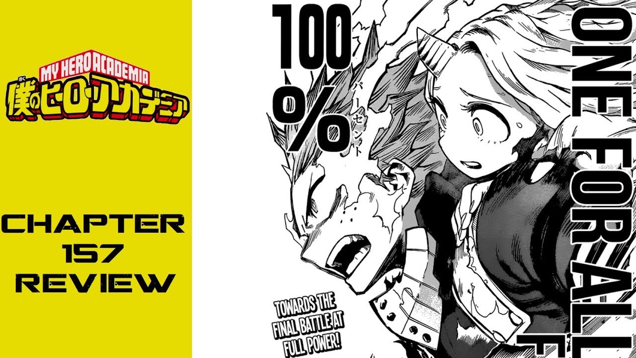 My Hero Academia 僕のヒーローアカデミア Chapter 157 Review - YouTube