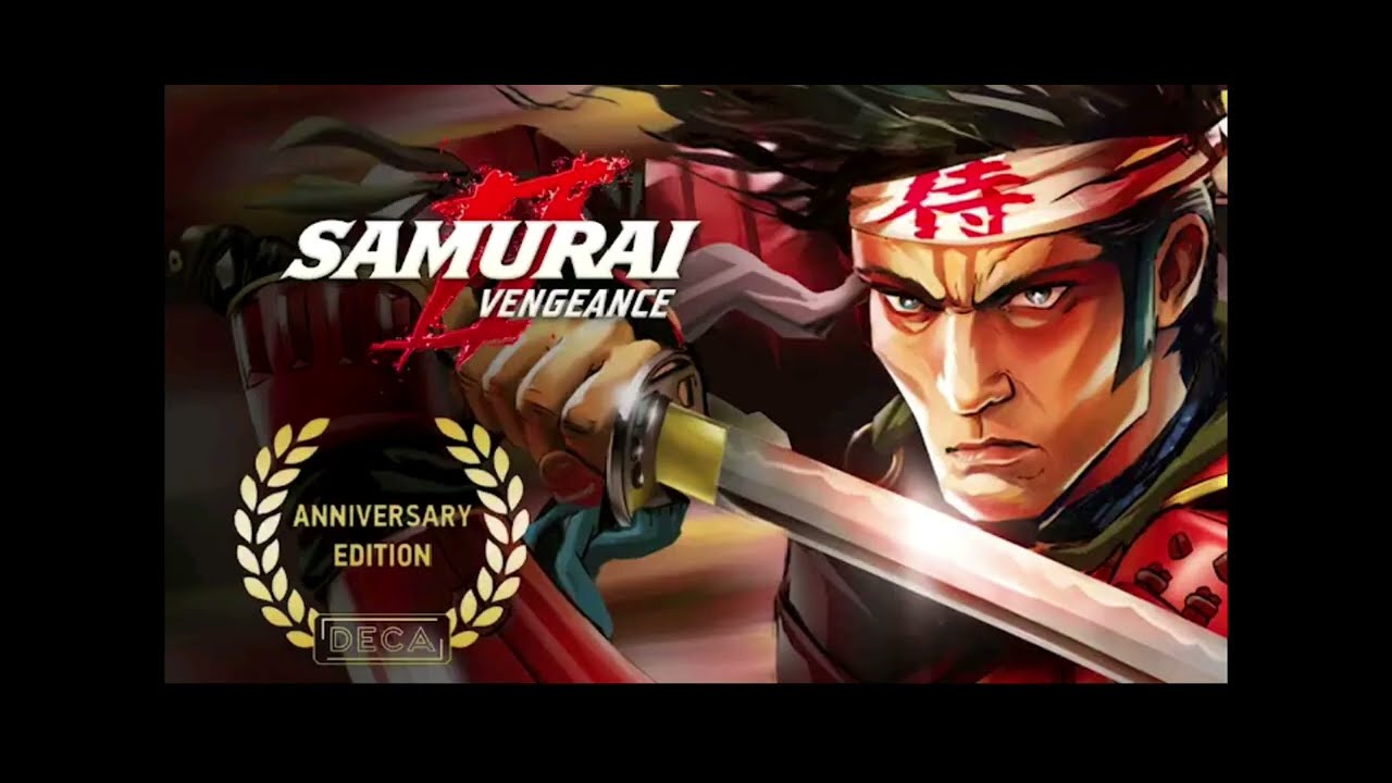 SAMURAI 2 : VENGEANCE (walkthrough of the game SAMURAI 2) - YouTube
