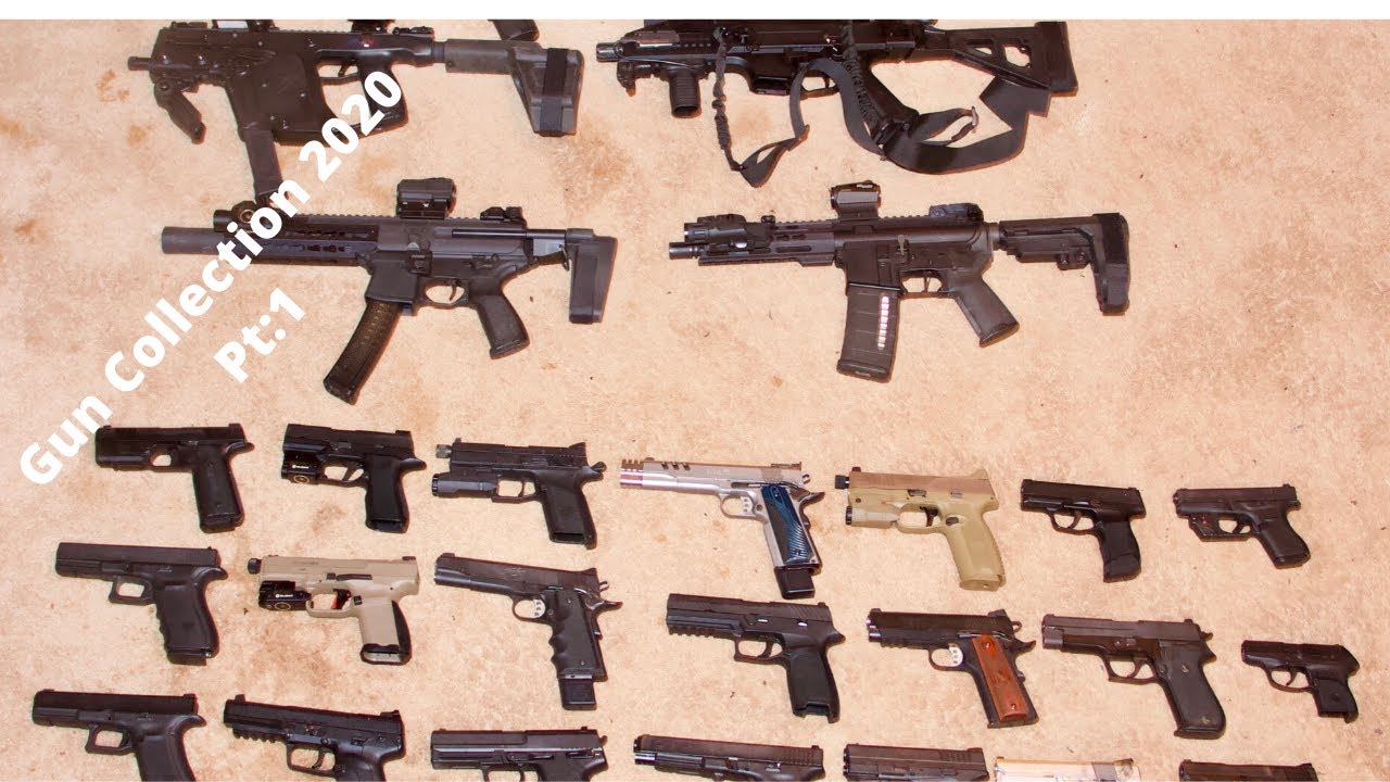 My Gun Collection 2020 Part 1 - YouTube