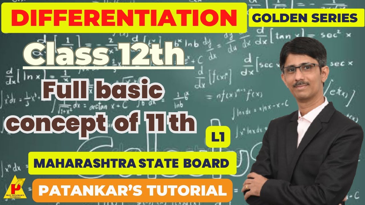 Differentiation class 12th I Full basic concept of 11th std Patankar's tutorial. - YouTube