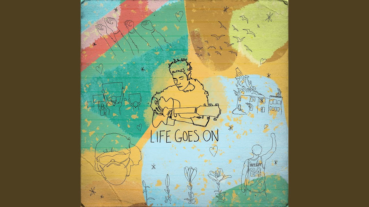 Life Goes On YouTube Music life-goes-on-youtube-music