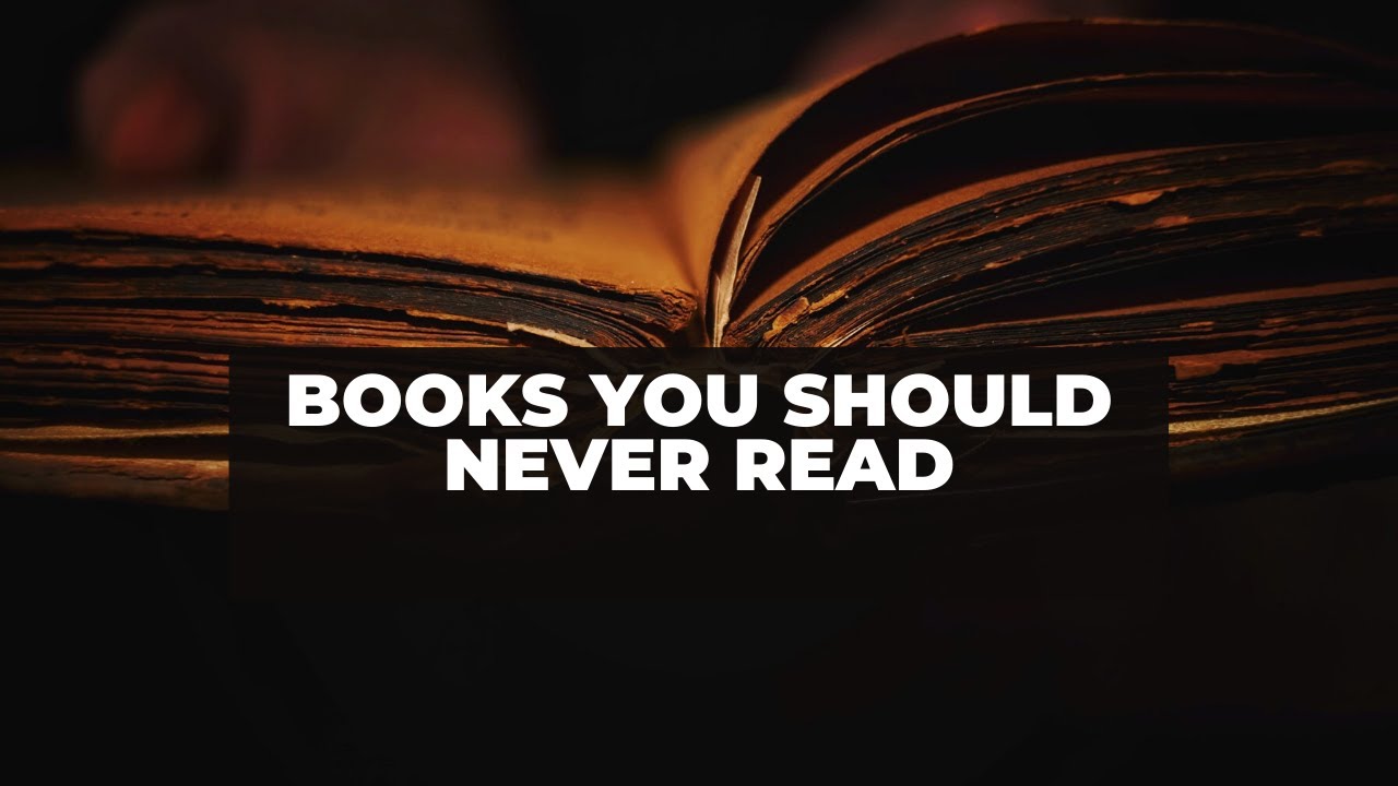 Books You Should Never Read YouTube books-you-should-never-read-youtube