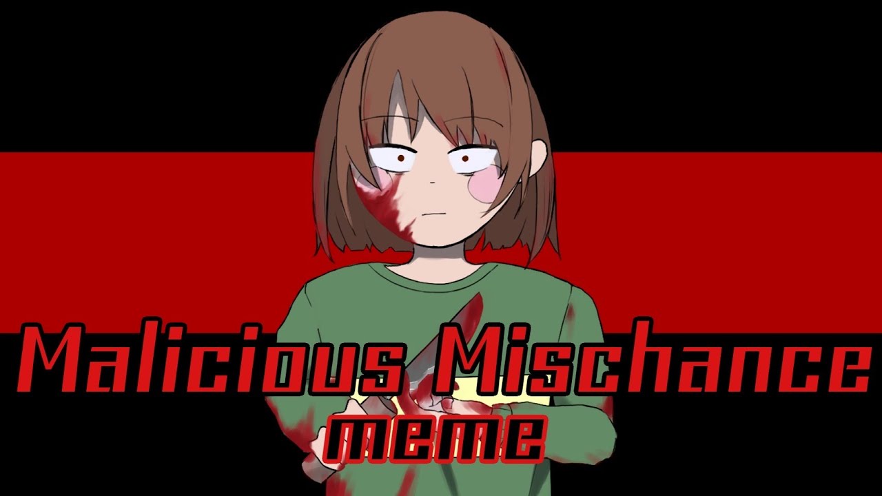 Malicious Mischance / original meme - YouTube