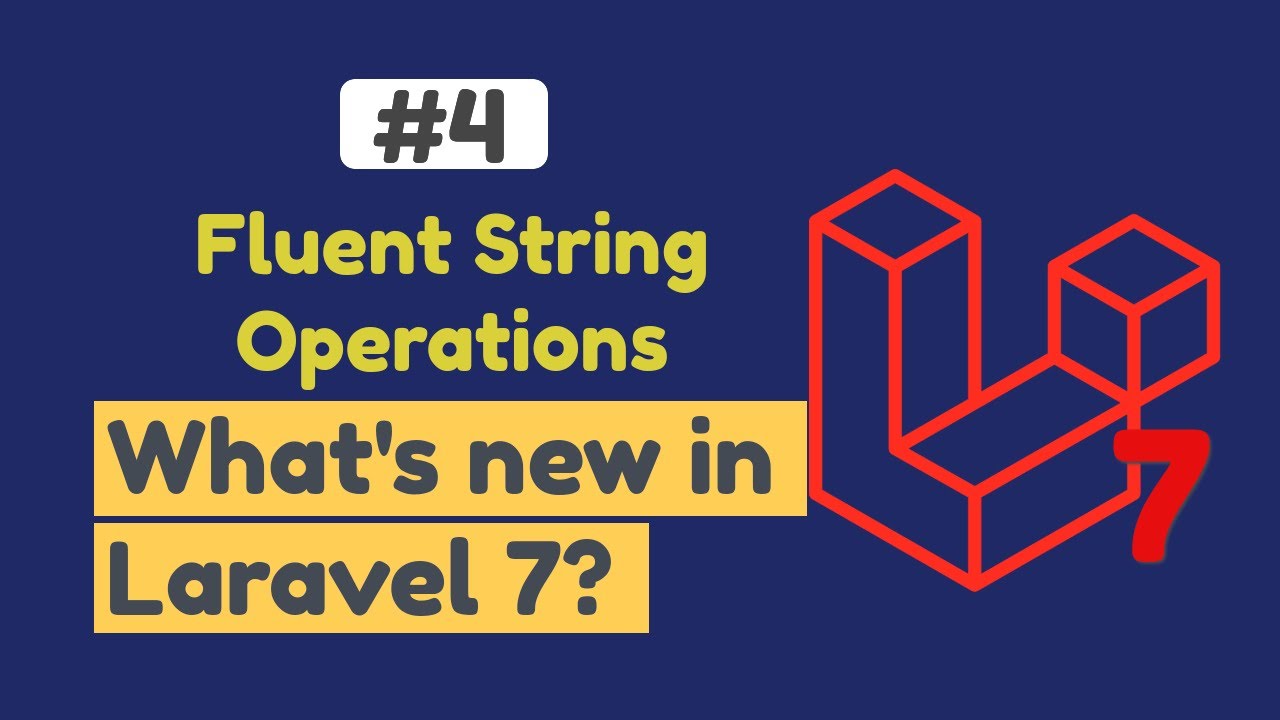 4 Fluent String Operations And Add Own Custom Method To Stringable Class Youtube 2790