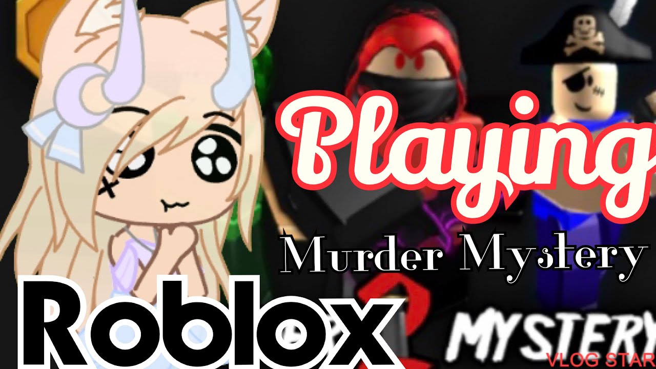 Playing Roblox Murder Mystery - YouTube