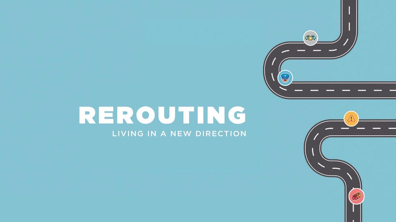 Rerouting: Week 1 - YouTube