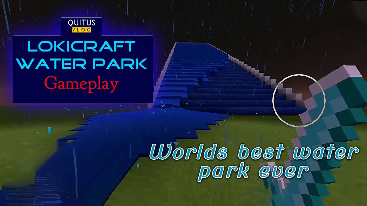 Loki Craft Game Play: How To Make a Amazing Water Park - YouTube