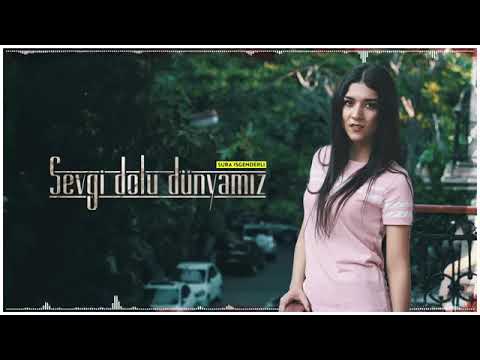 Sevgi dolu dunyamiz