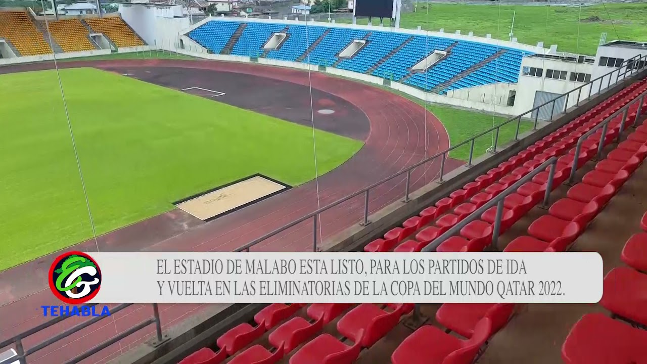 EL ESTADIO DE MALABO LISTO, PARA LOS PARTIDOS DE IDA Y VUELTA EN LAS ...