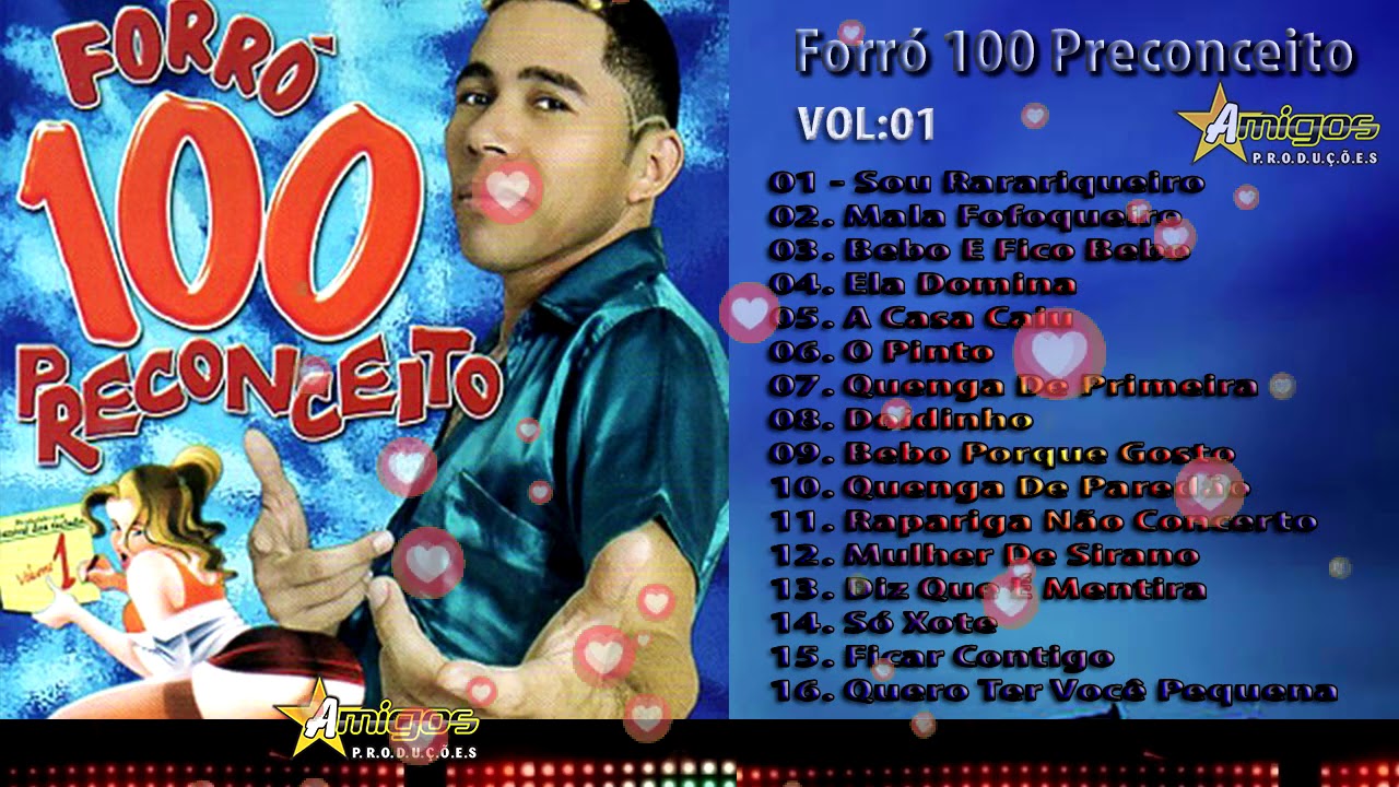 Cd Volume 1 Completo Forró 100 Preconceito - YouTube