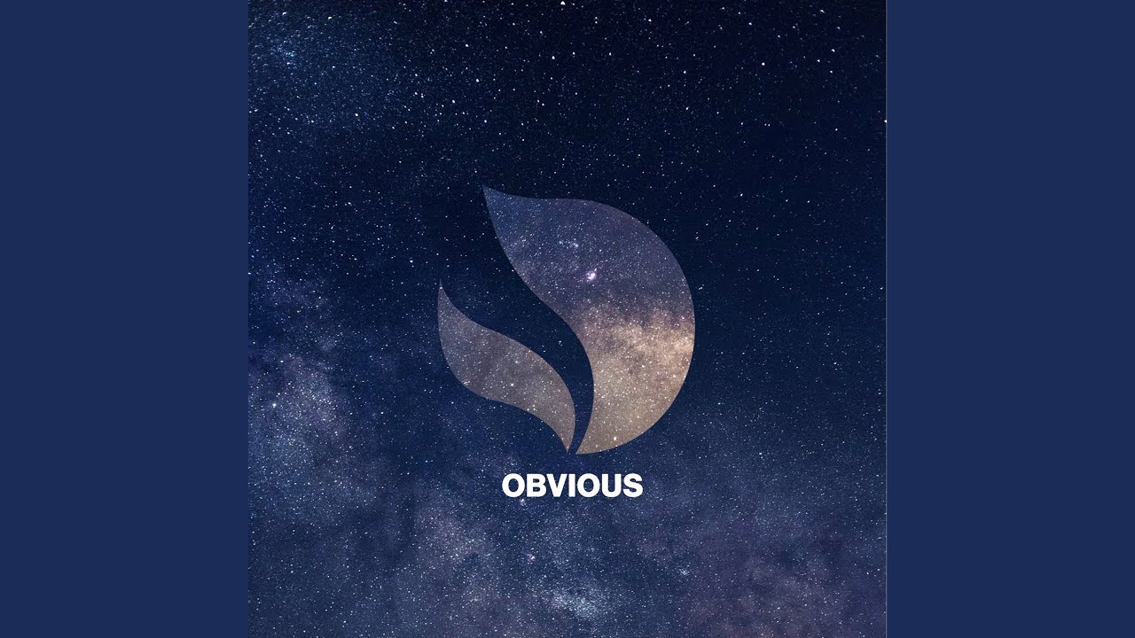 Obvious - YouTube Music