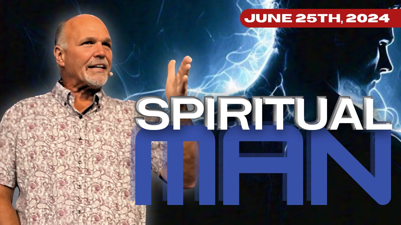 4th Dimension: The Spiritual Man - June 25th, 2024 - YouTube