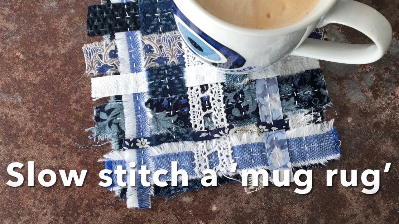 Sewing a fabric coaster // slow stitching a MUG RUG with fabric scraps ...