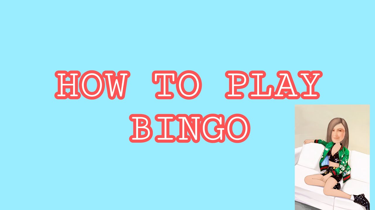 HOW TO PLAY BINGO tagalog YouTube HOW TO PLAY BINGO tagalog YouTube
