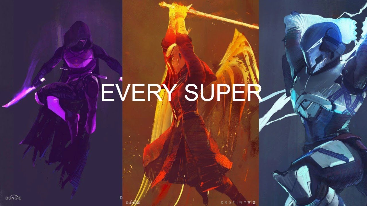 Every Super In Destiny 2 (hunter, warlock,titan) (2020) (forsaken and ...