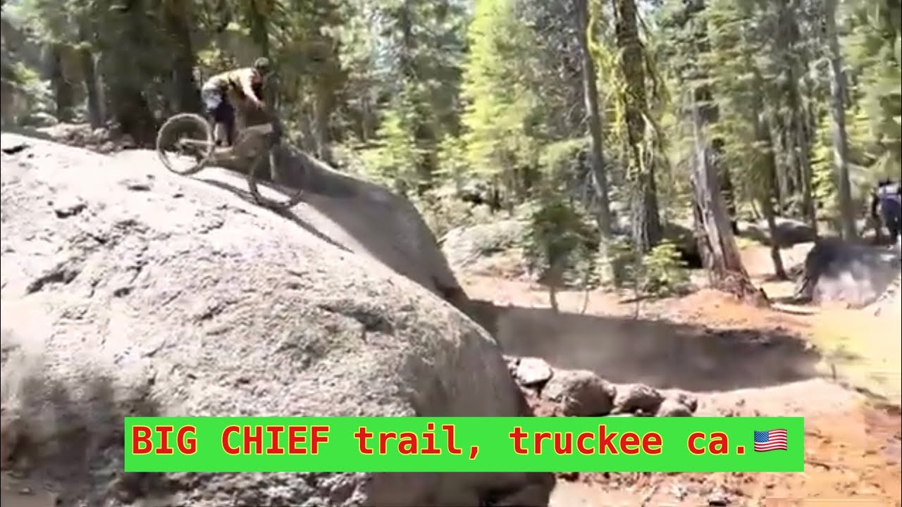 Big chief trail in Truckee - YouTube