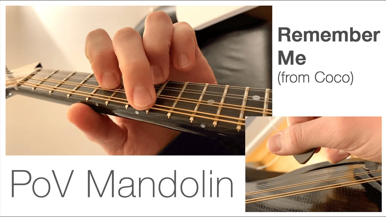 PoV Mandolin: Remember Me (from Coco) - YouTube