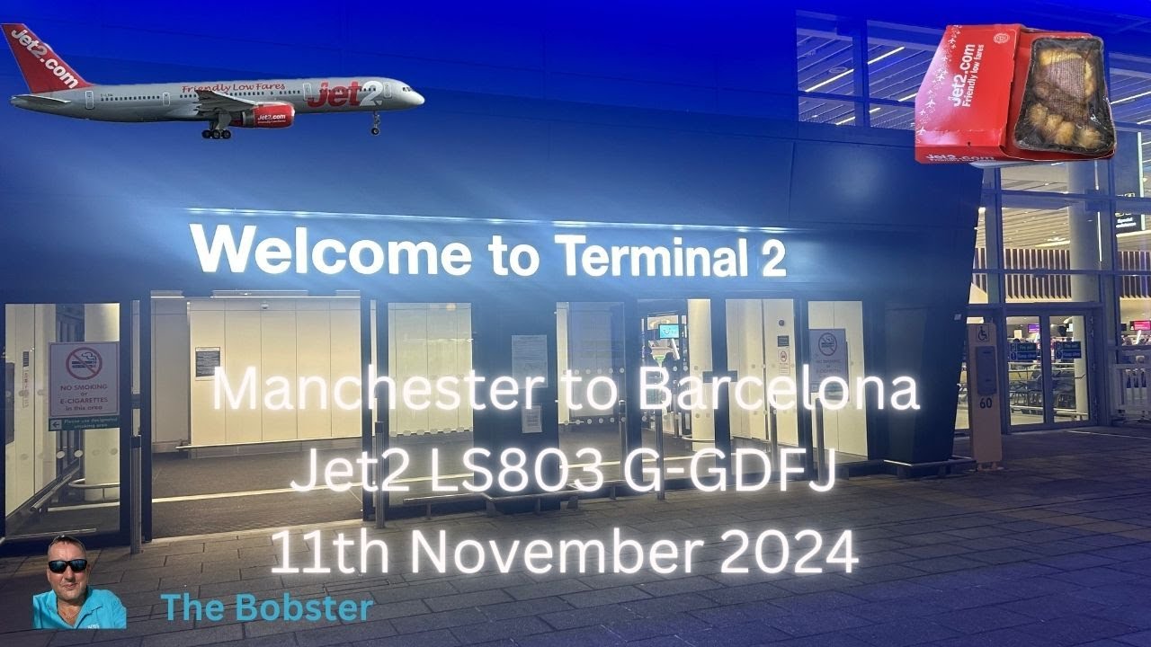 Onboard Jet2 flight LS803 from Manchester to Barcelona 11th November ...