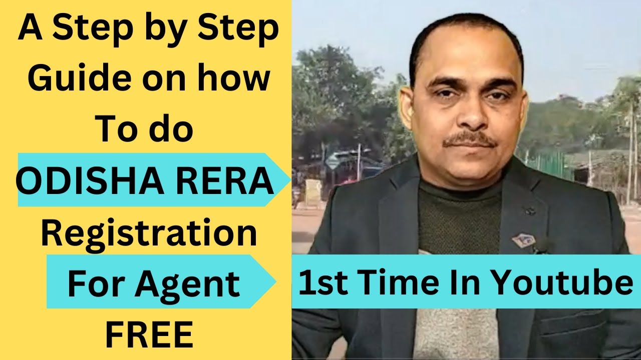 A Step by Step Guide on how to do Odisha RERA Registration for Agent ...