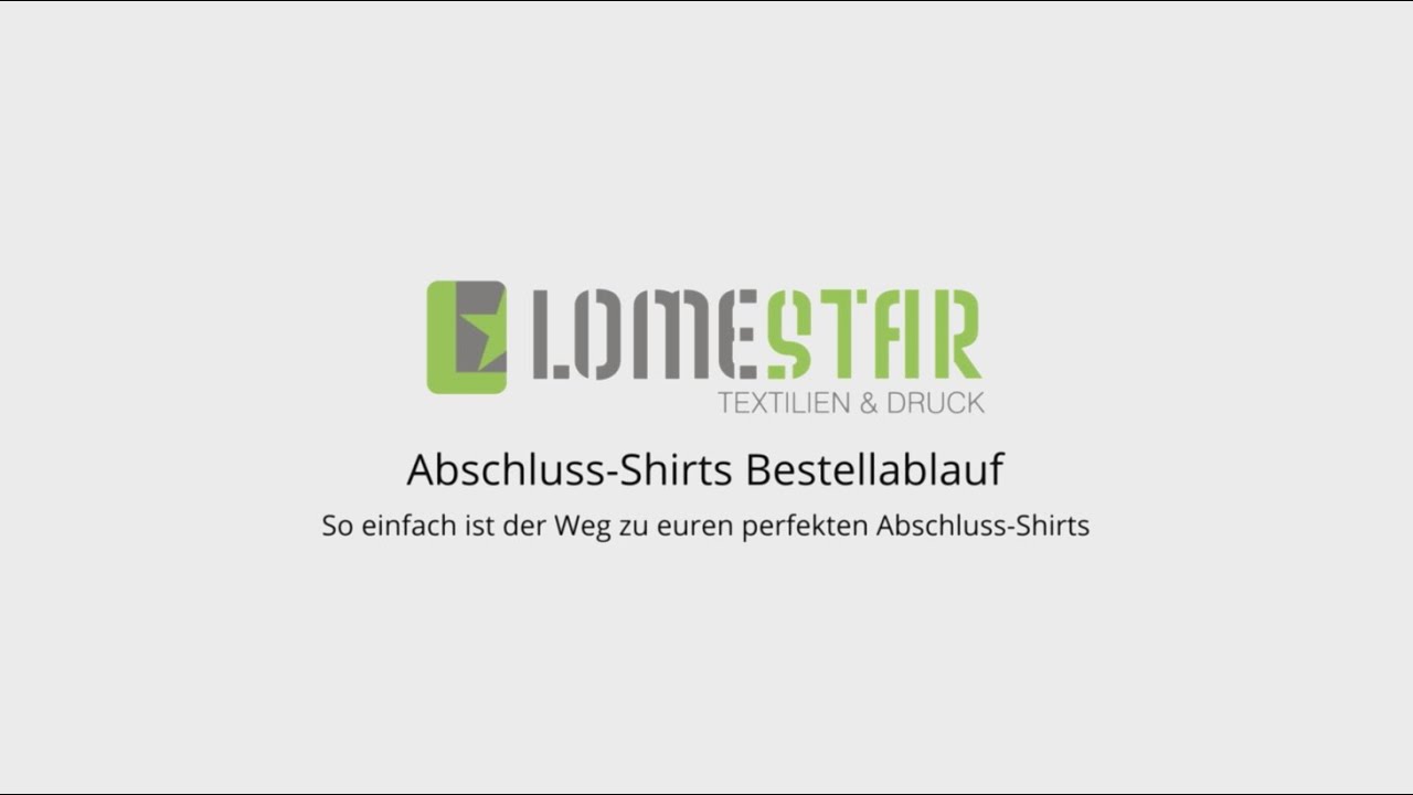 LOMESTAR - Bestellablauf für eure perfekten Abschluss T-Shirts - YouTube