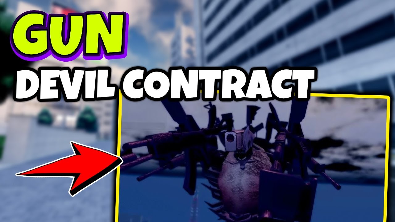 GUN DEVIL CONTRACT in DEVIL HUNTER Roblox Location and How to Use Guide ...