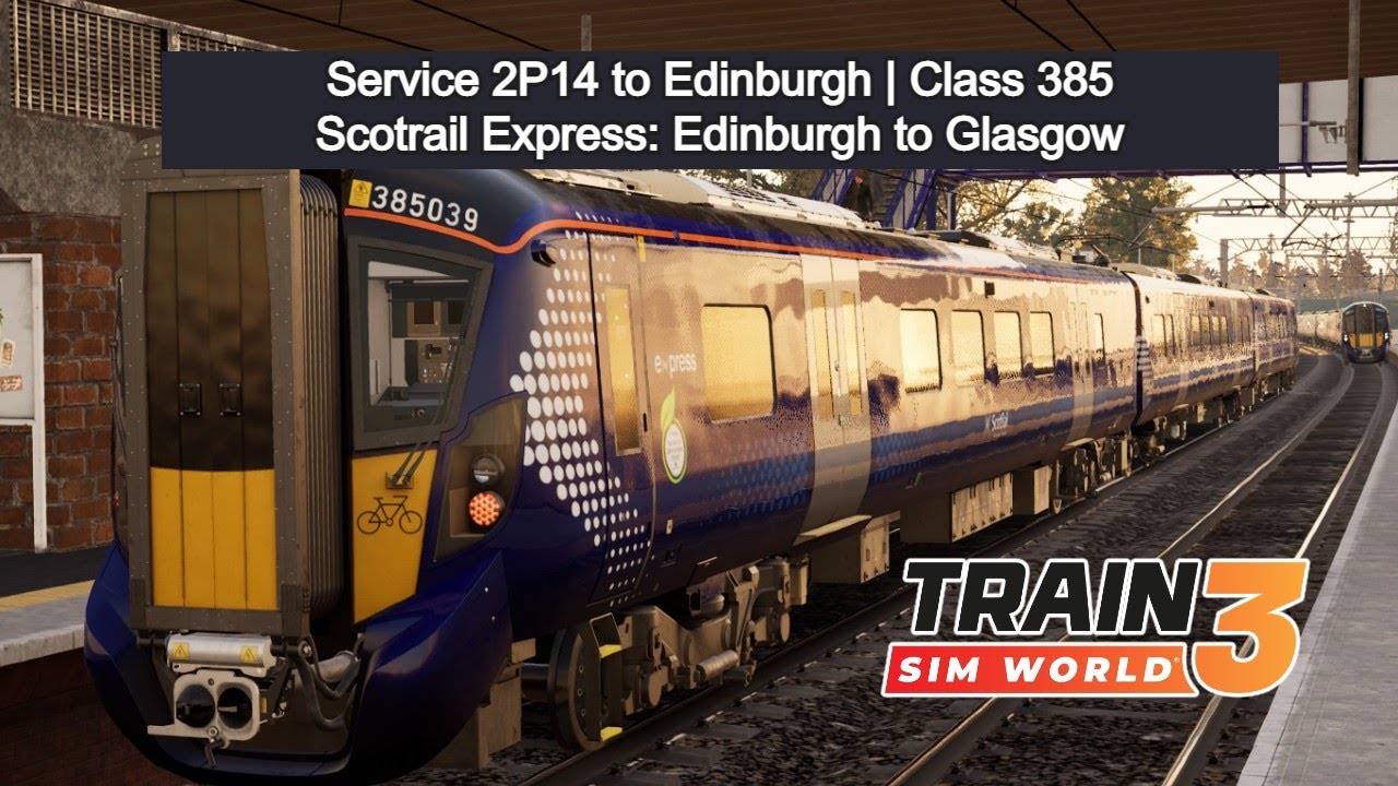 TSW3 | Service 2P14 to Edinburgh | Class 385 | Scotrail Express ...