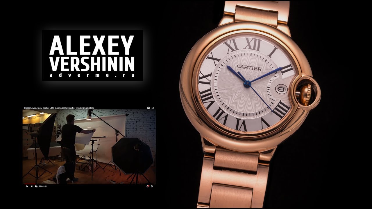 Фотосъемка часы Cartier \ bts make a picture cartier watches backstage ...