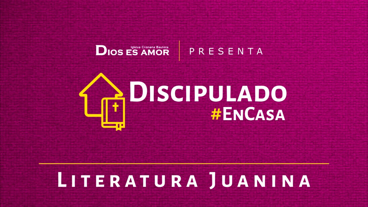Literatura Juanina | La entrada del Rey | Discipulados #EnCasa - YouTube
