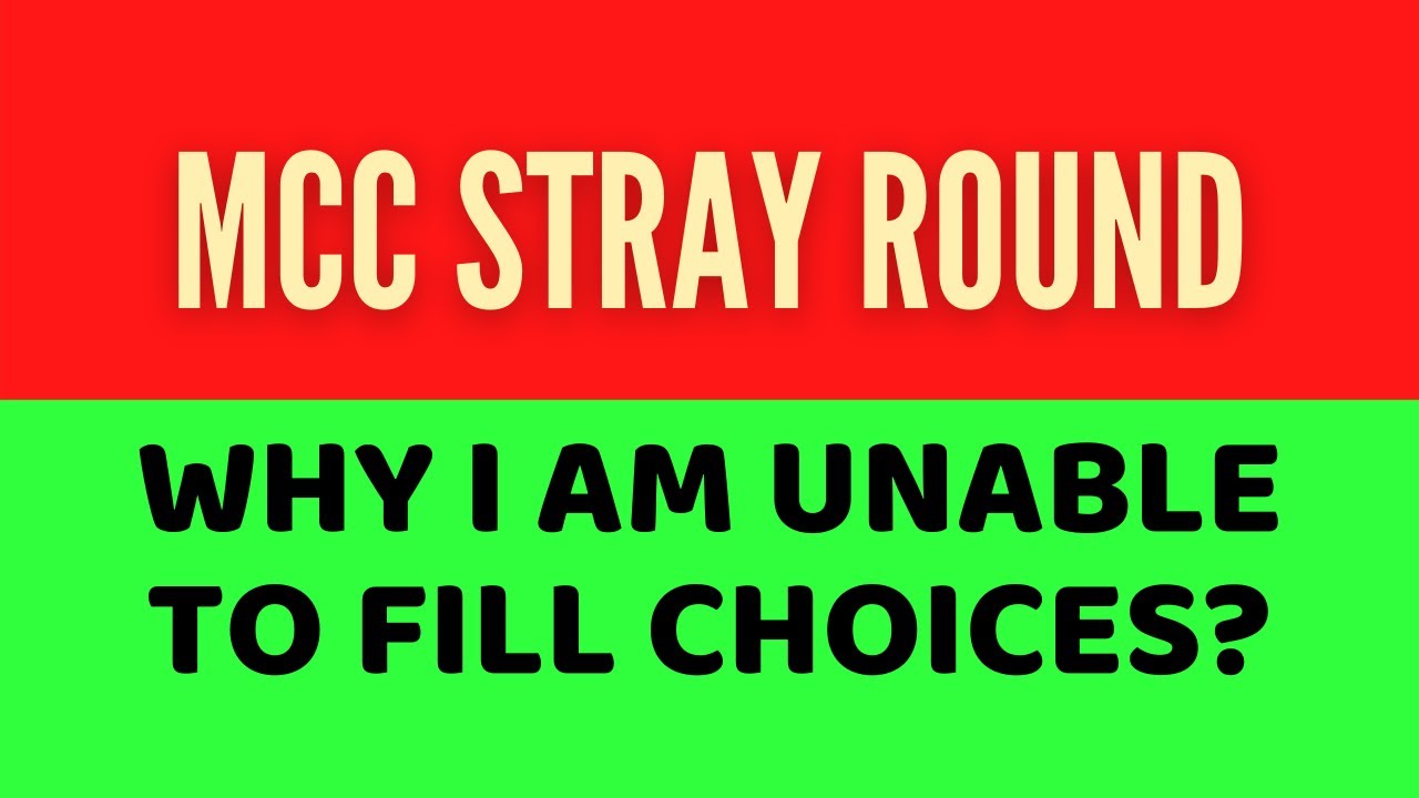 How to Fill Choices for MCC Stray Round? - YouTube